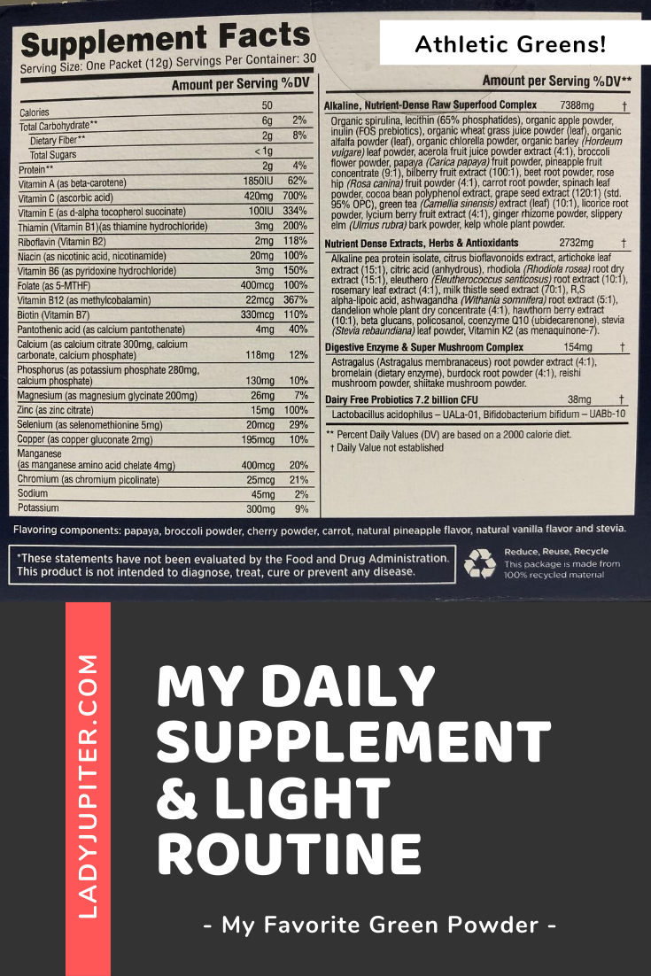 Daily Supplement & Light Routine, Summer 2020 📍 – Lady Jupiter