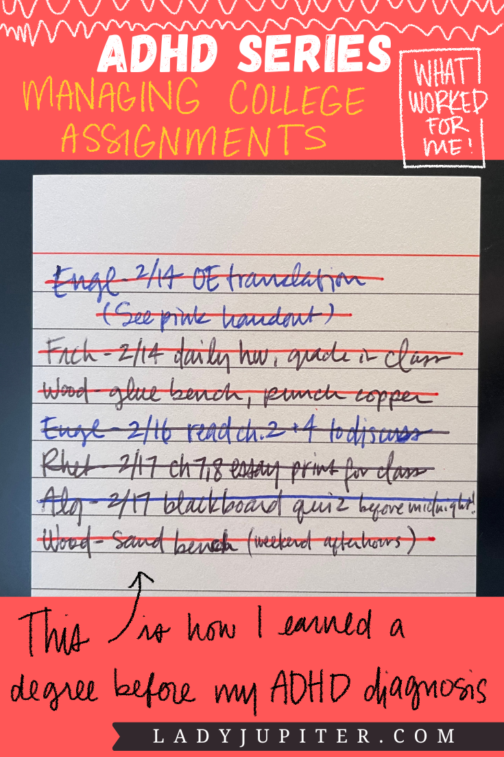 ADHD Series, Managing College Assignments – Lady Jupiter